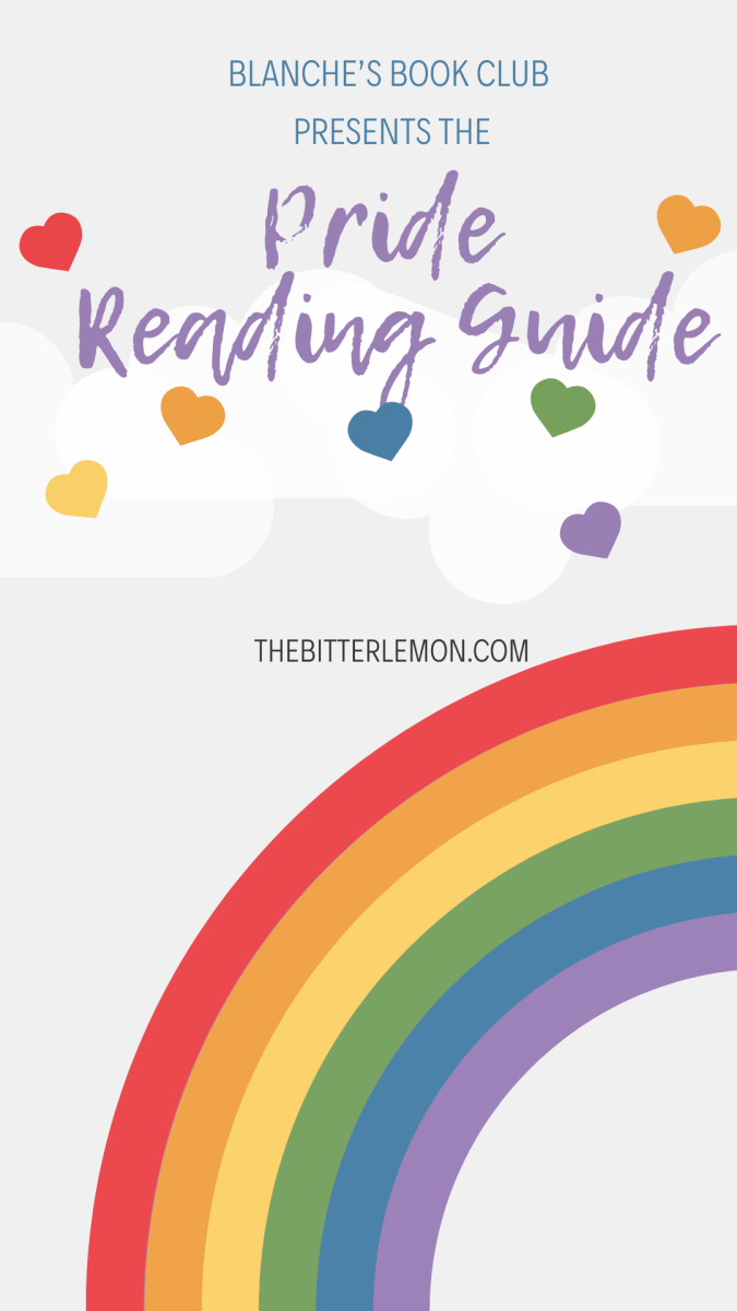 Blanche’s Book Club: 2019 Pride Reading Guide! – The Bitter Lemon