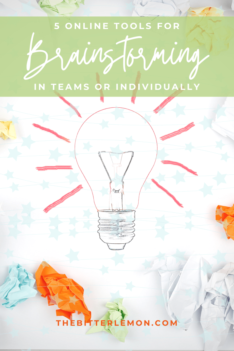 5 Tools for Brainstorming. – The Bitter Lemon