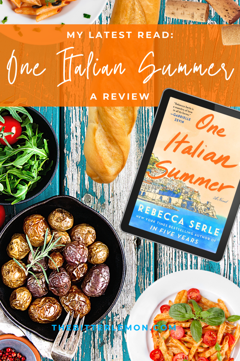 Blanche’s Book Club: ‘One Italian Summer.’ – The Bitter Lemon
