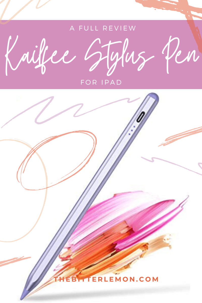A Review: Kailfee Stylus Pen for iPad. – The Bitter Lemon