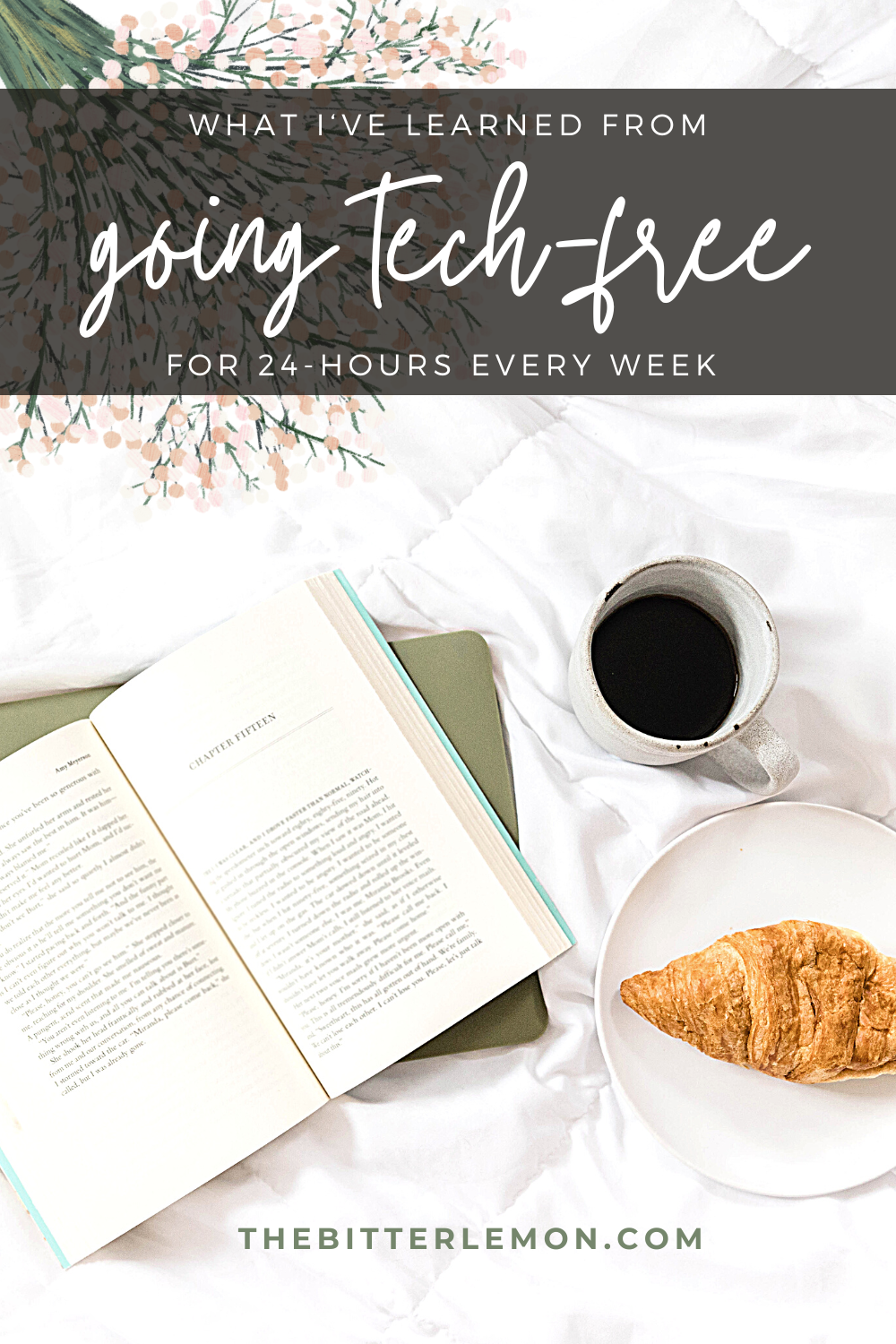 My Experience Taking a Weekly Break From Technology! – The Bitter Lemon