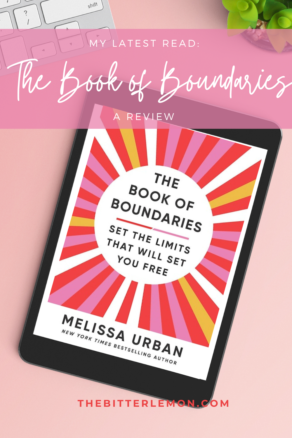 Blanche’s Book Club: ‘The Book of Boundaries.’ – The Bitter Lemon
