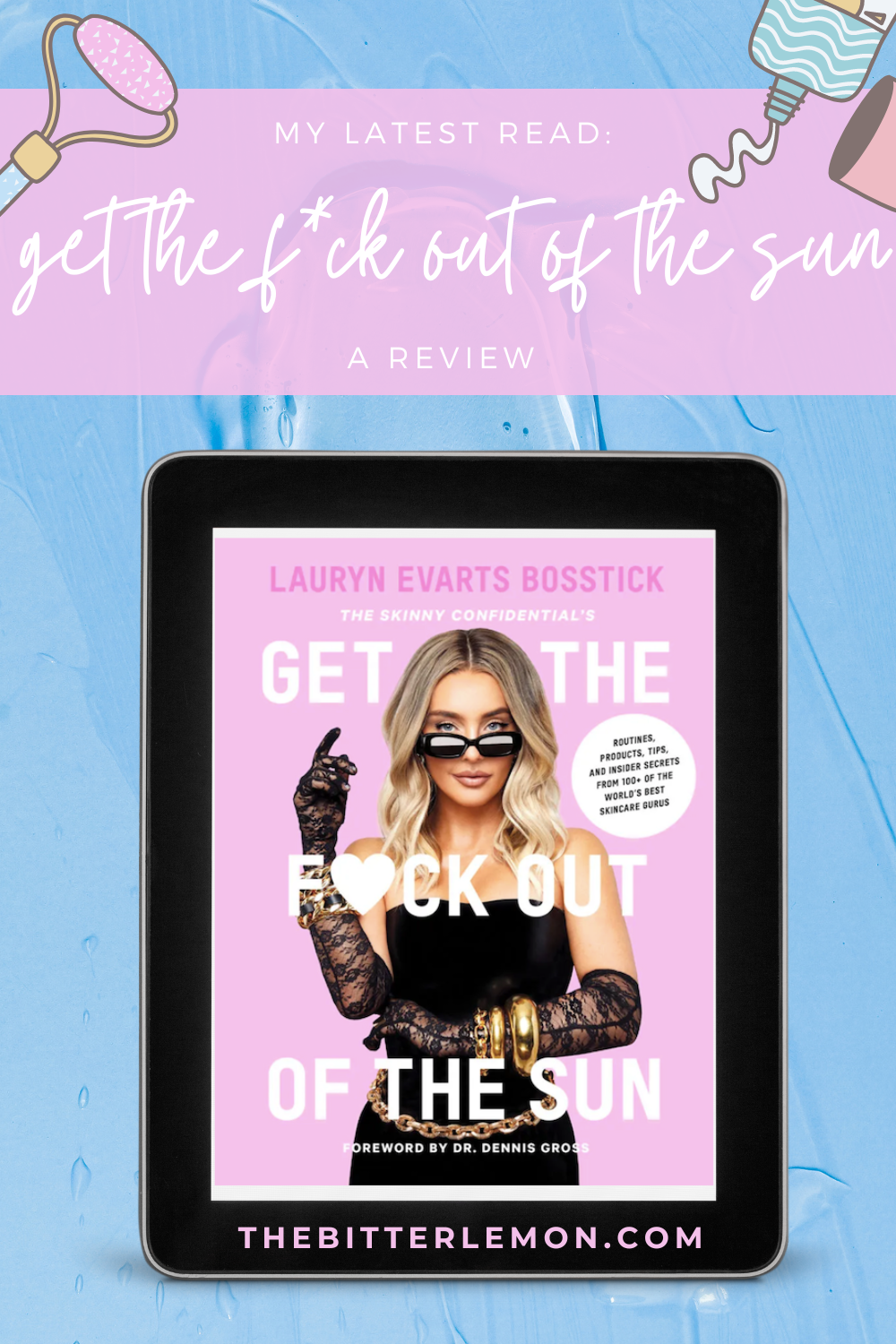 Blanche’s Book Club: ‘Get the f*ck Out of the sun.’ – The Bitter Lemon
