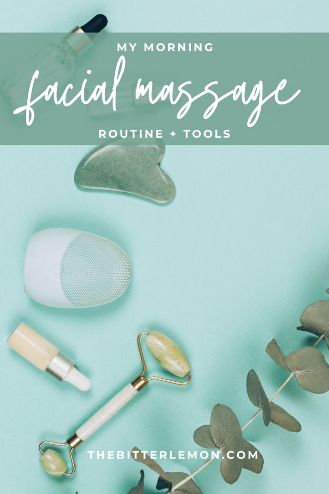 My Morning Facial Massage Routine. – The Bitter Lemon