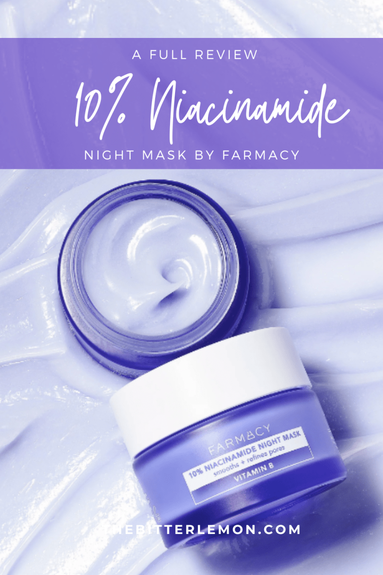 A Review: Farmacy 10% NIACINAMIDE NIGHT FACE MASK. – The Bitter Lemon