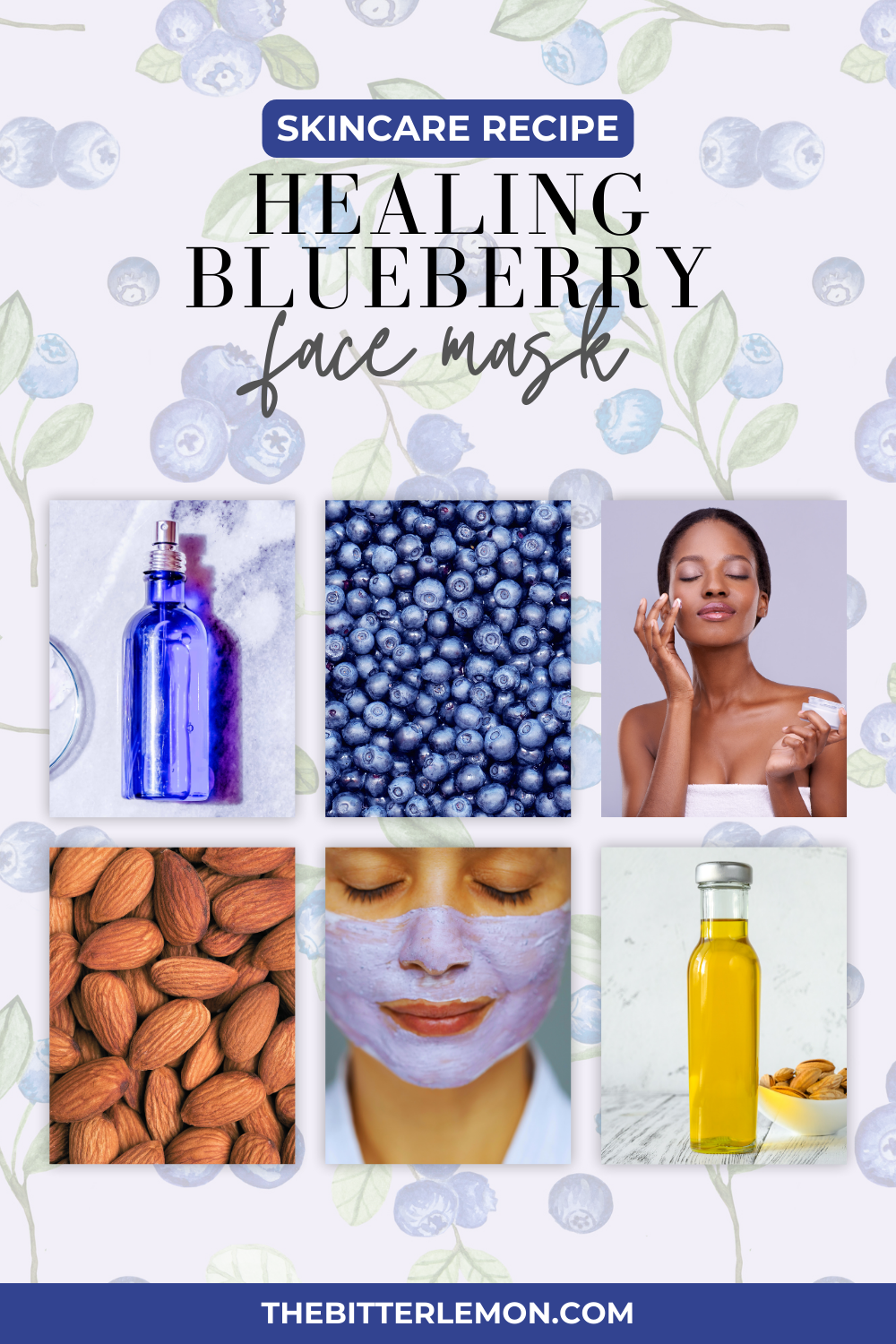 Homemade Healing Blueberry Mask Recipe. – The Bitter Lemon