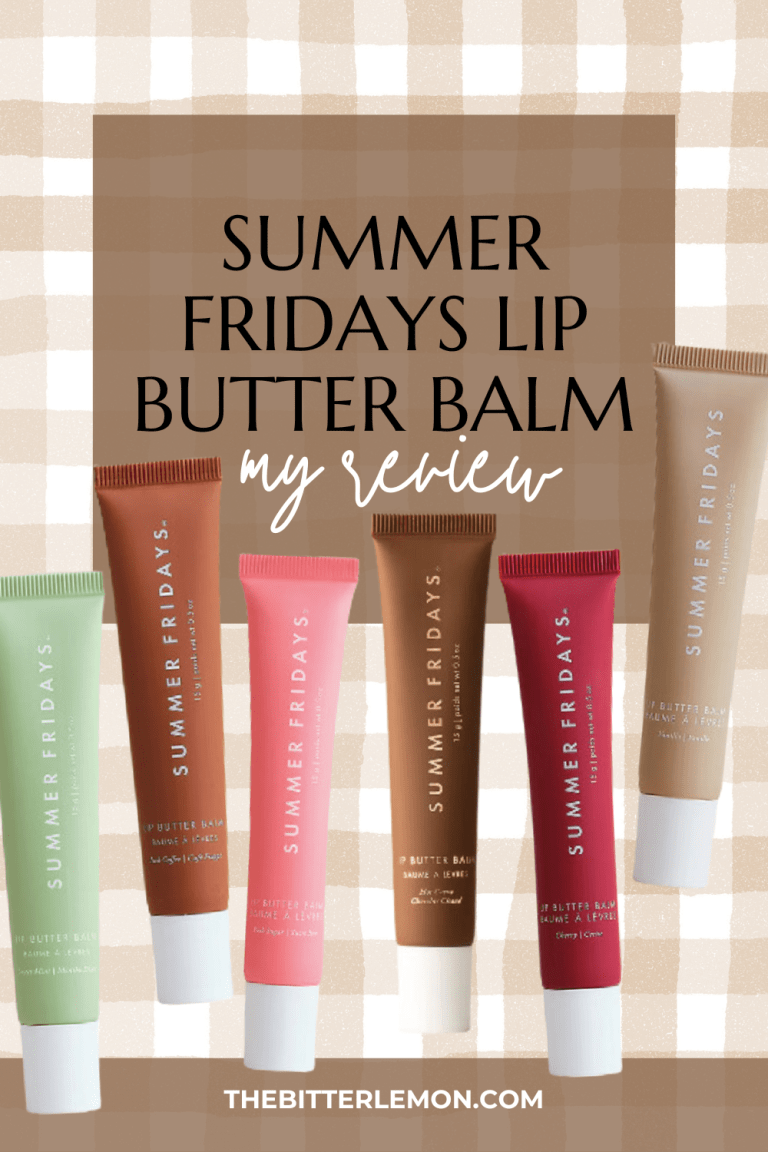 A Review: Summer Fridays Lip Butter Balm. – The Bitter Lemon