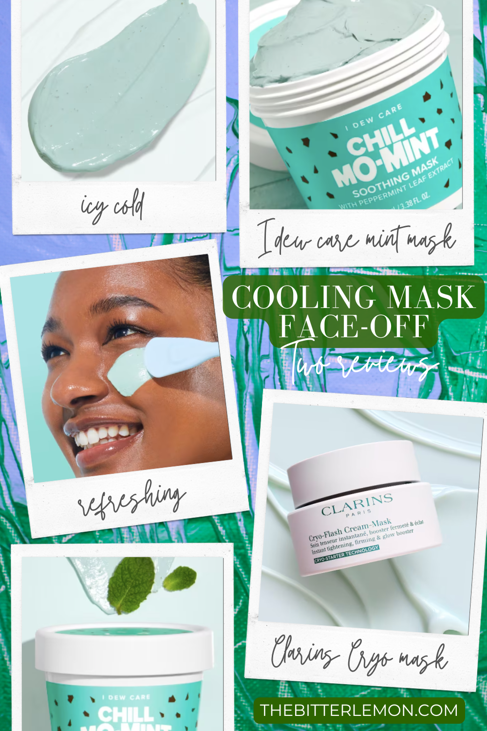 Chill Mo-Mint vs. Cryo-Flash: A Cooling Face Mask Face-Off. – The ...