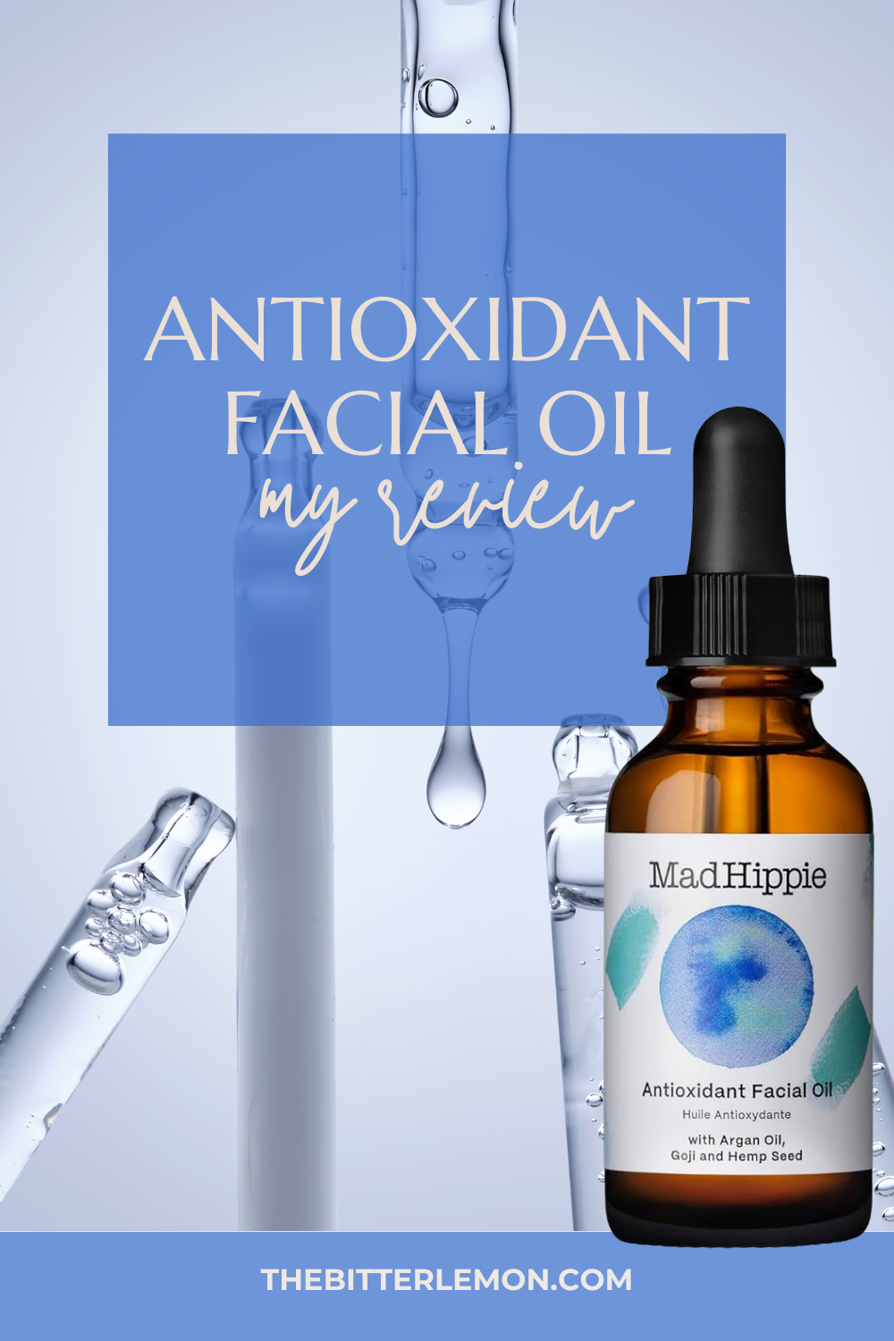 A Review: Mad Hippie Antioxidant Facial Oil. – The Bitter Lemon