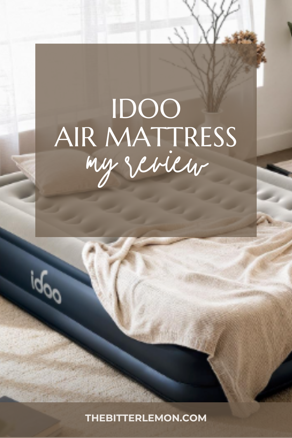 Review: iDOO Queen Air Mattress with Built-In Pump. – The Bitter Lemon